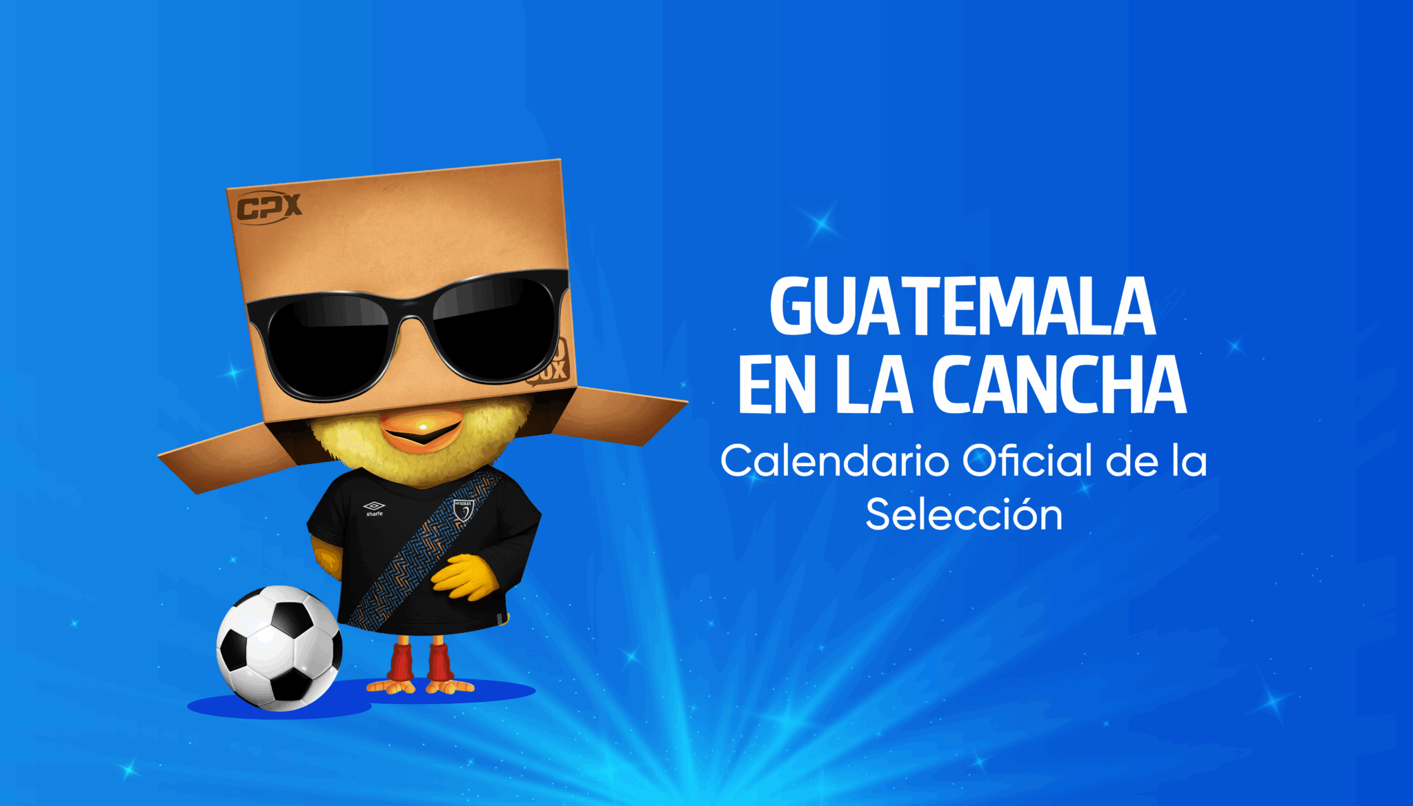 Guatemala ya tiene calendario oficial rumbo al Mundial 2026 - CPX NEWS